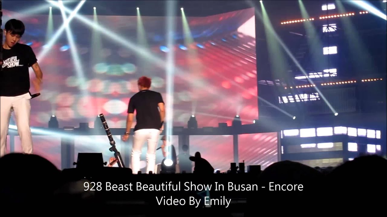 2013 Beast Beautiful Show In Busan - Encore - YouTube