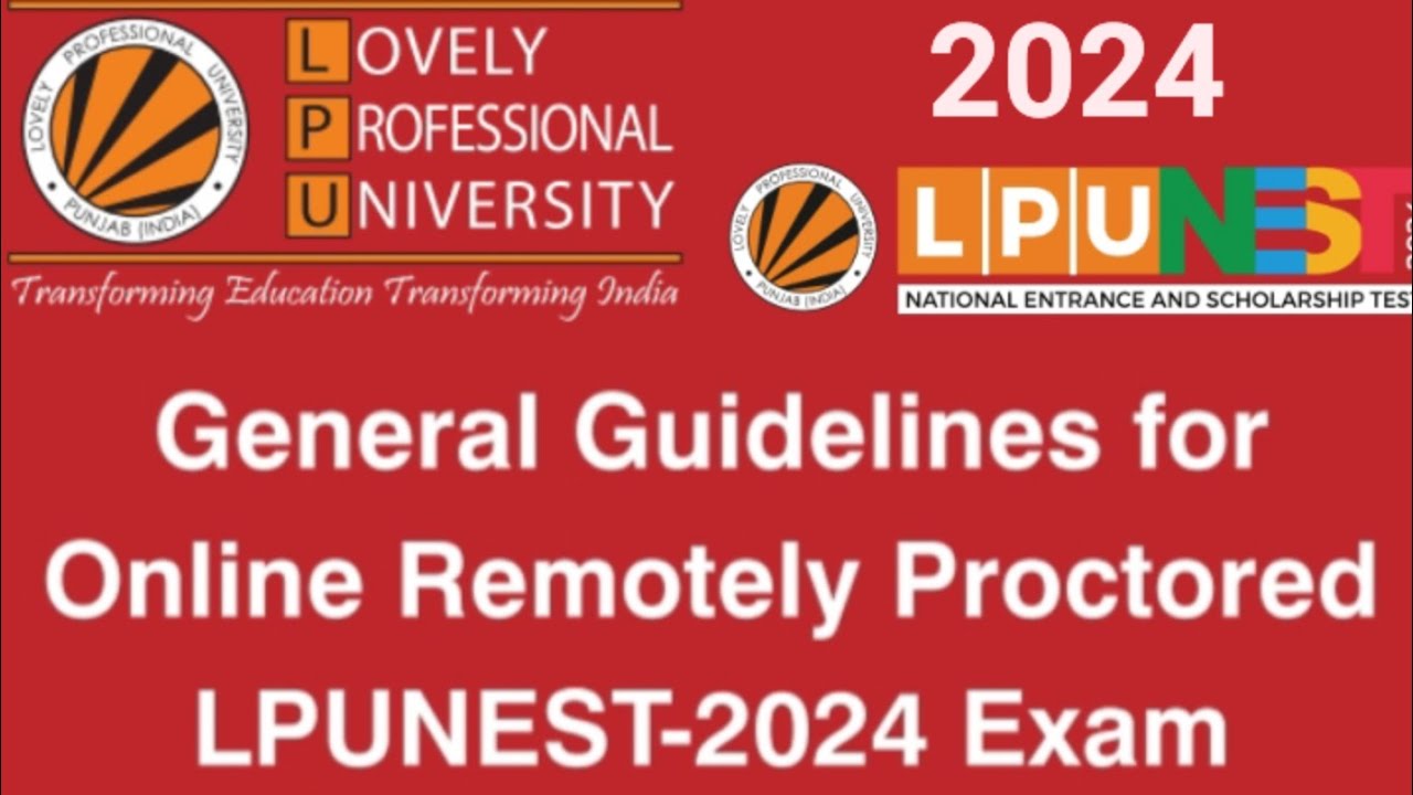 Guidelines for online remotely proctored Lpu Nest exam 2024 - YouTube