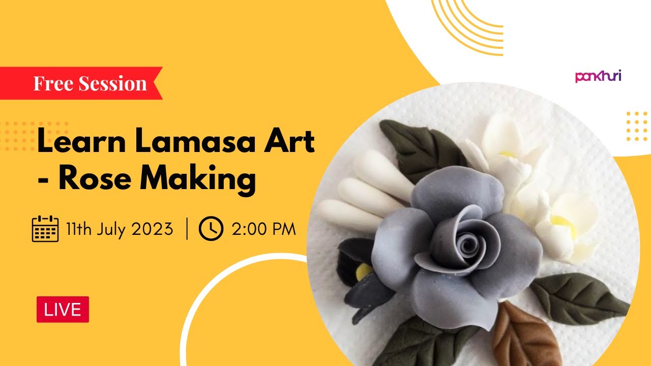 Learn Lamasa Art - Rose Making with Zahabia | Lamasa Art | Live Session ...