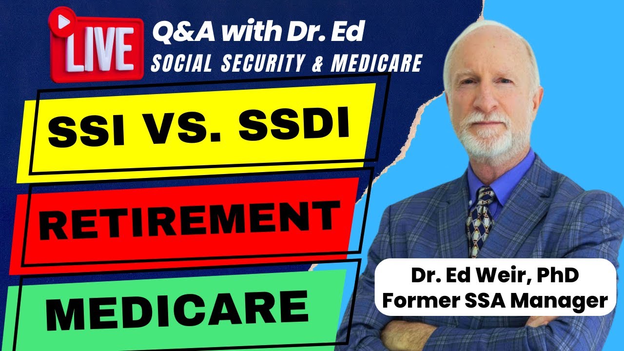 SSI vs. SSDI? What's the difference? & Social Security & Medicare Q&A ...