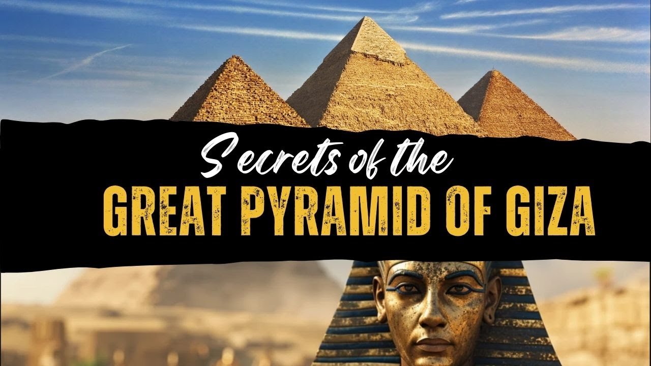 The Great Pyramid Mystery | Secrets of the Great Pyramid of Giza ...