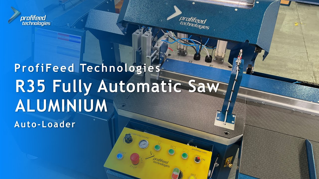 ProfiFeed Technologies R35 Fully Automatic Saw - Aluminium - with Auto ...