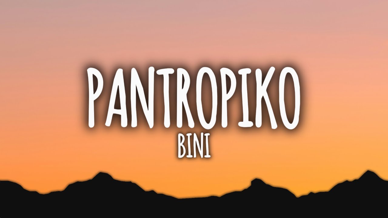 BINI - Pantropiko (Lyrics) - YouTube