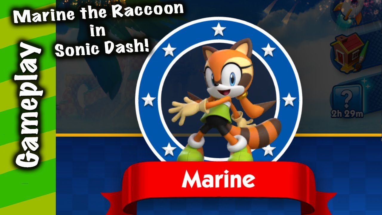 Sonic Dash - Marine the Raccoon Gameplay - YouTube
