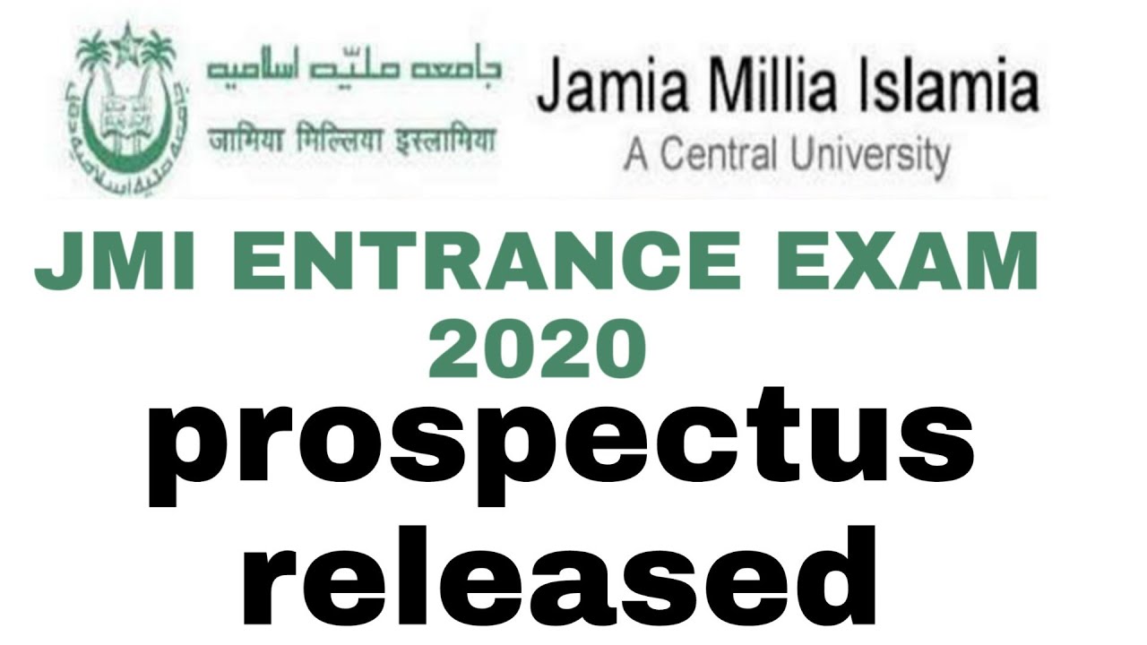 JMI ENTRANCE EXAM 2020 Prospectus Released Now JMI Entrance 2020 Full jmi-entrance-exam-2020-prospectus-released-now-jmi-entrance-2020-full