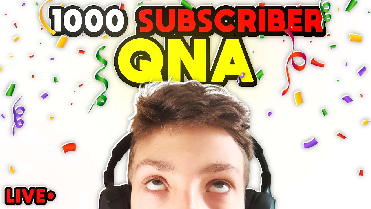 🔴 QNA LIVESTREAM (1000 SUBSCRIBER SPECIAL) - YouTube