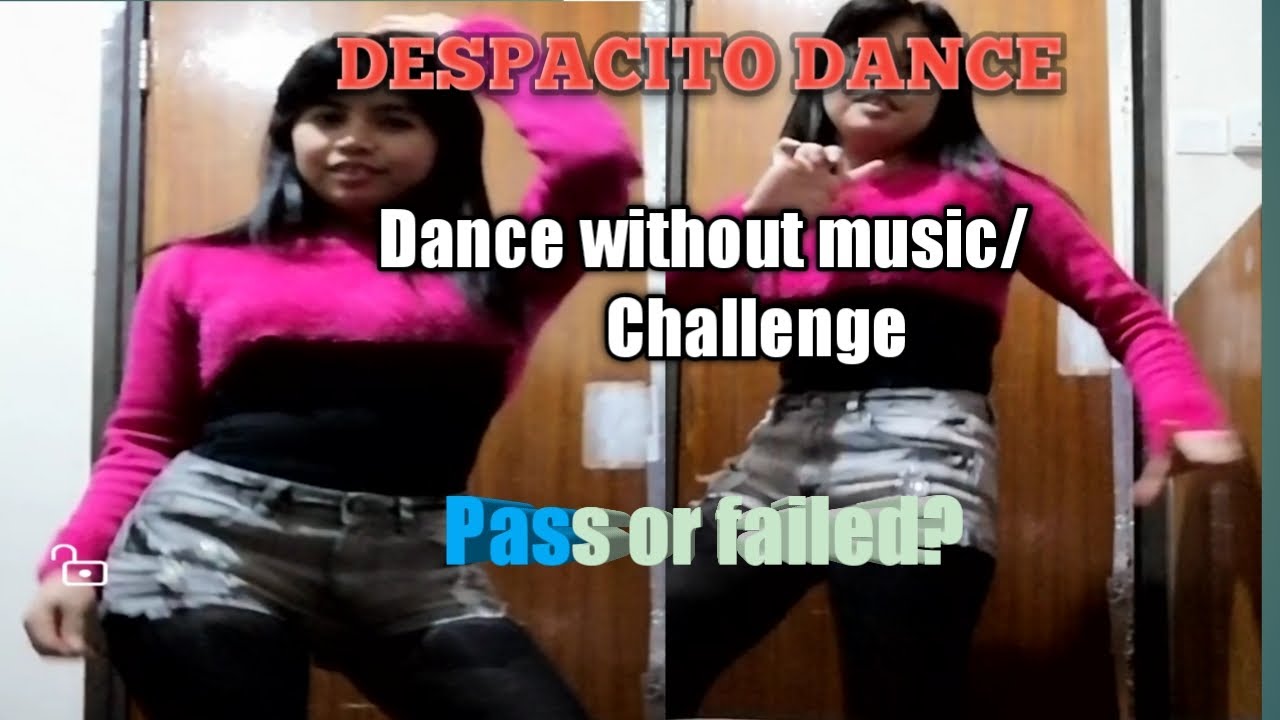 Dance without music challenge/ pass or failed? - YouTube