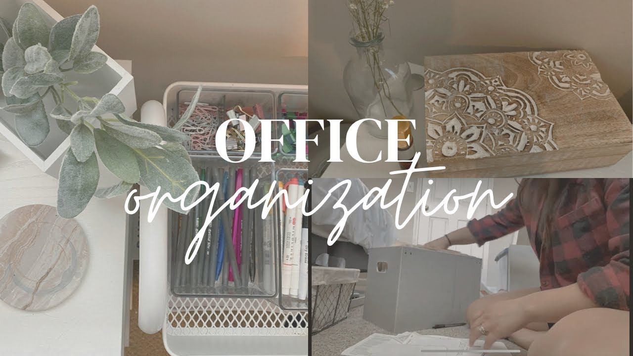 OFFICE ORGANIZATION // cleaning motivation, decorating my office ...