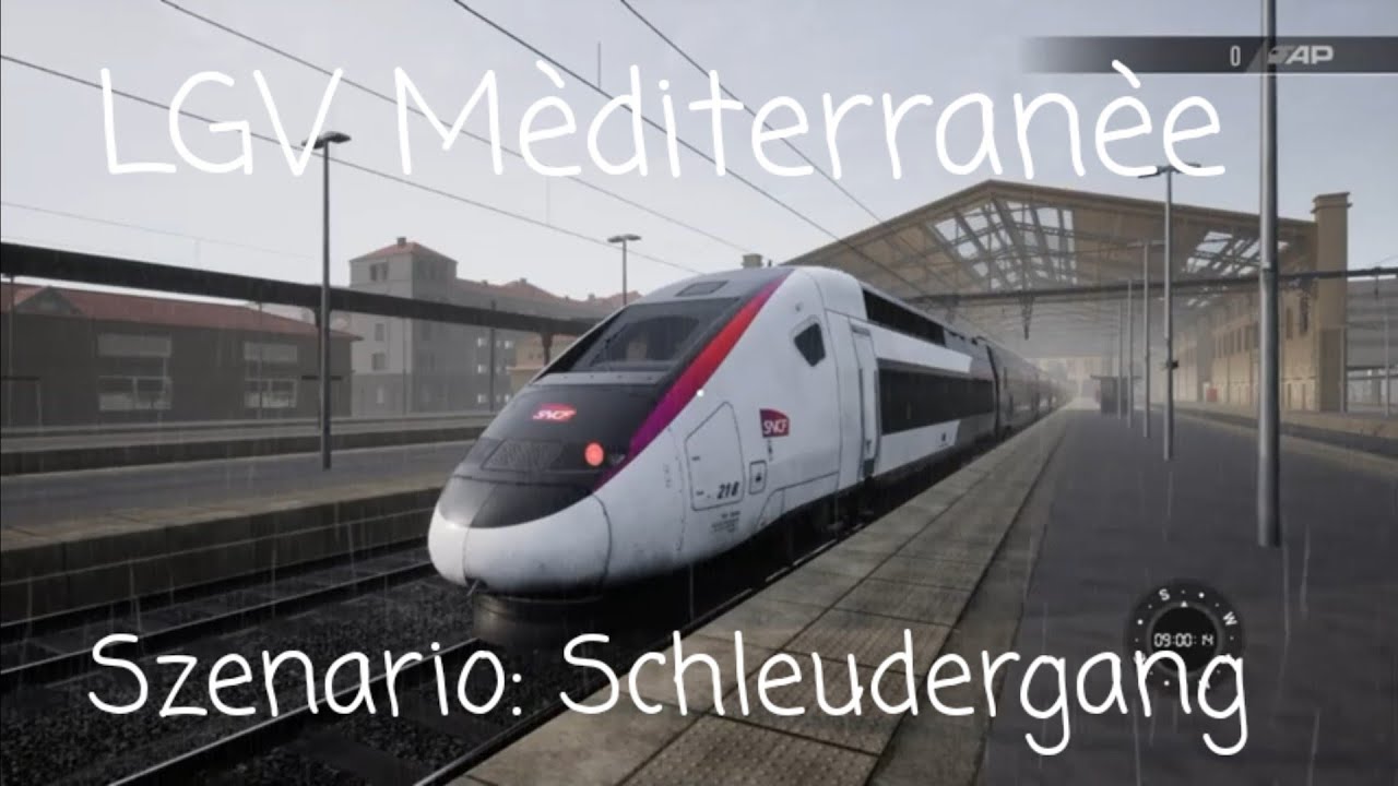 Train Sim World 3 (Gameplay) LGV Mèditerranèe Szenario: Schleudergang ...