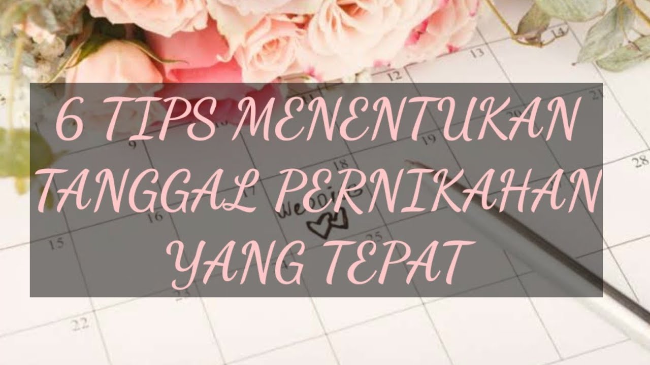 Tips menentukan tanggal pernikahan yg tepat - YouTube