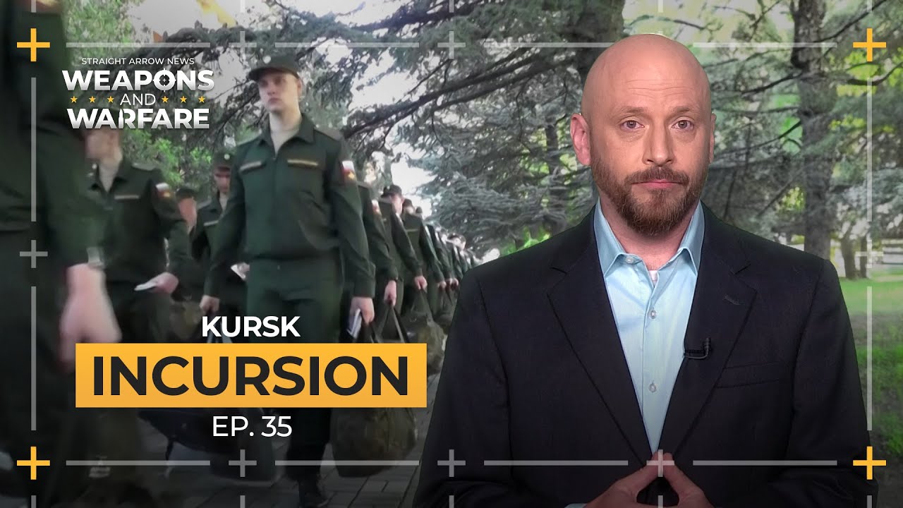 What does Ukraine’s Kursk incursion mean for the war?: Weapons And Warfare - YouTube