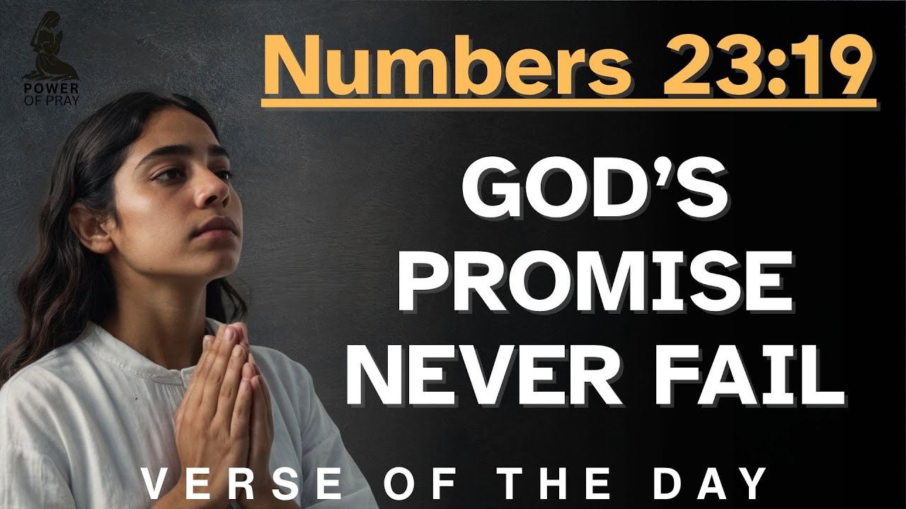 Numbers 23:19: God Promises and Fulfills 🙏 Pray with Verse - YouTube