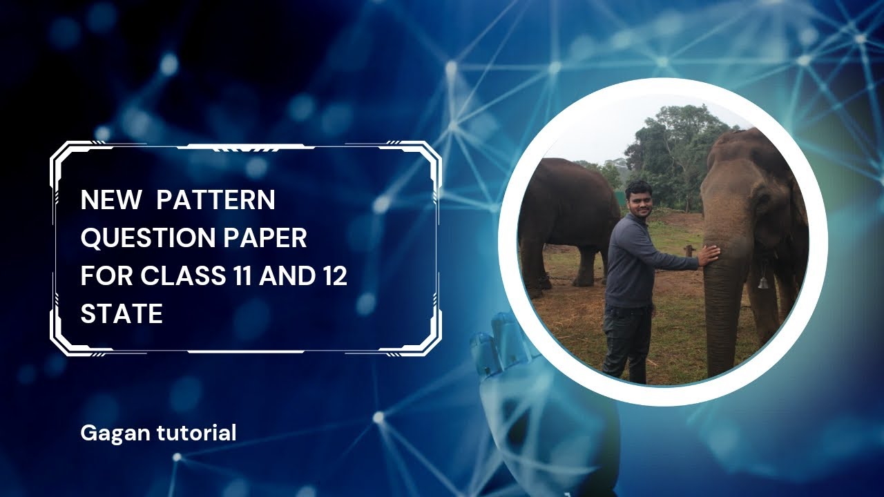 New pattern question paper for class 11 and 12 State students - YouTube