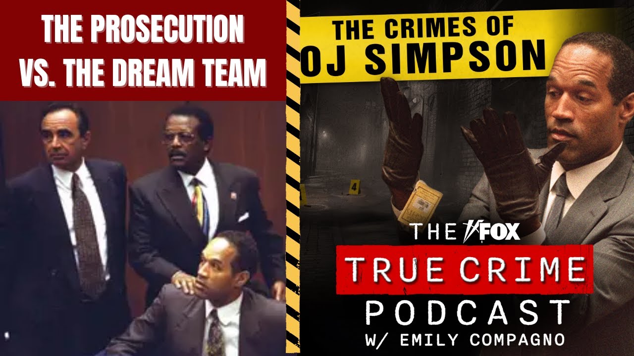 OJ Simpson's "Dream Team" | FOX True Crime Podcast - YouTube