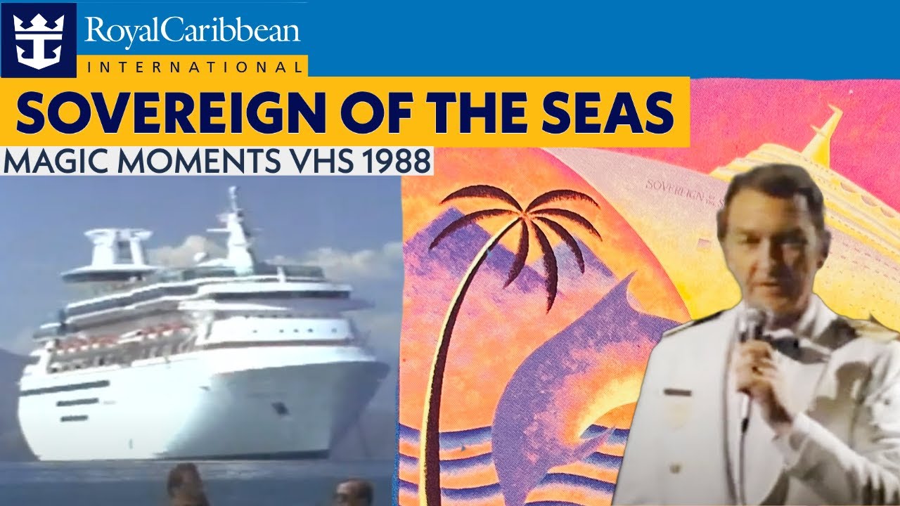 VHS 1988 Magic Moments Sovereign of the Seas Royal Caribbean Cruise ...