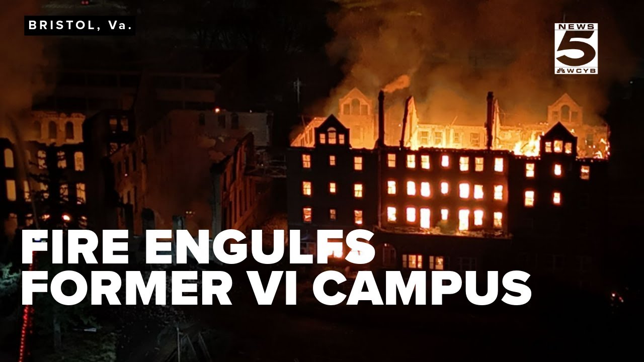 Fire engulfs former Virginia Intermont campus in Bristol, closes ...