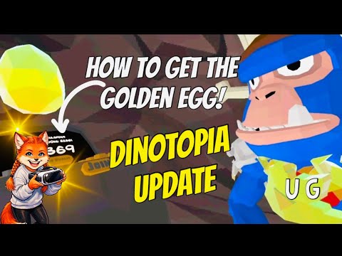 How to get the GOLDEN EGG! New UG Dinotopia update 