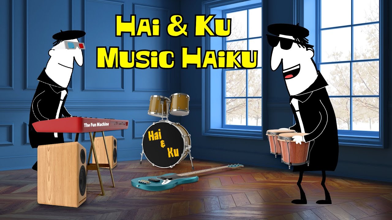 HAI & KU - Music Haiku #haiku #poetryforkids #haiandku - YouTube