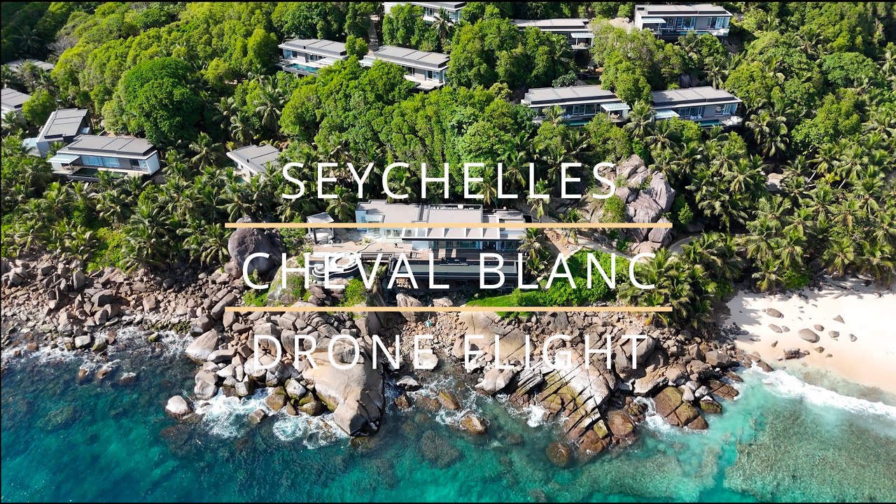 Cheval Blanc Seychelles - YouTube
