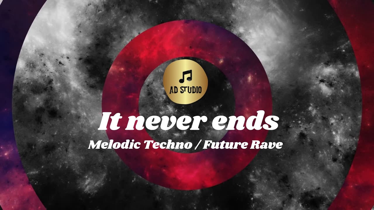 It never ends [melodic techno - future rave] #ravemusic #edmmusic - YouTube