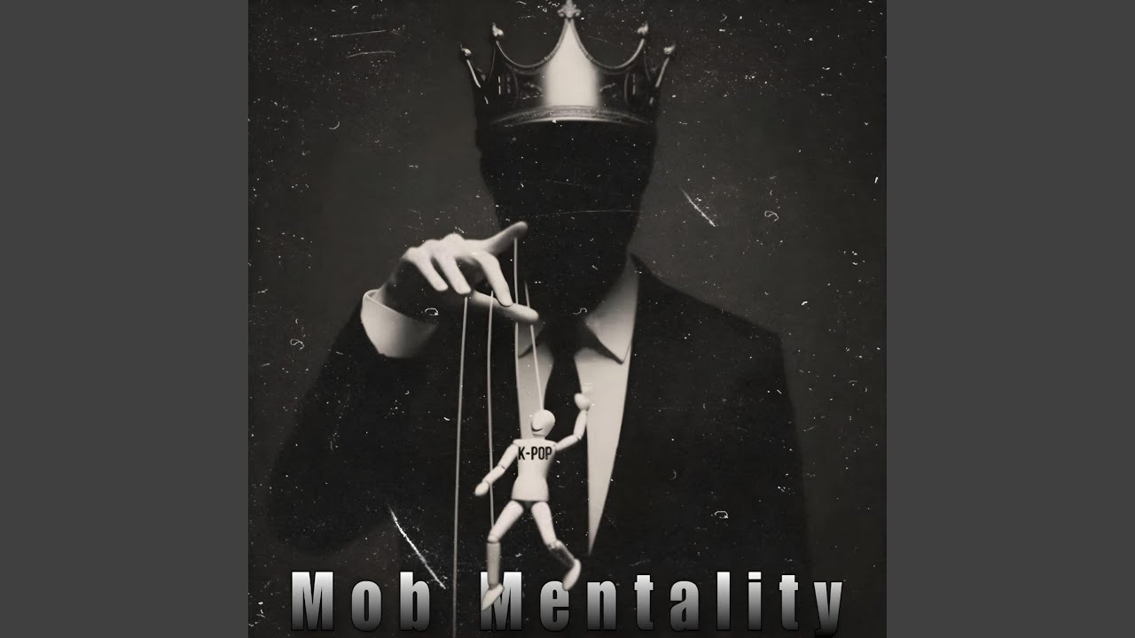 Mob Mentality - YouTube