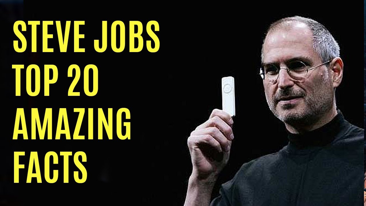 Steve Jobs | Top 20 Interesting facts - YouTube