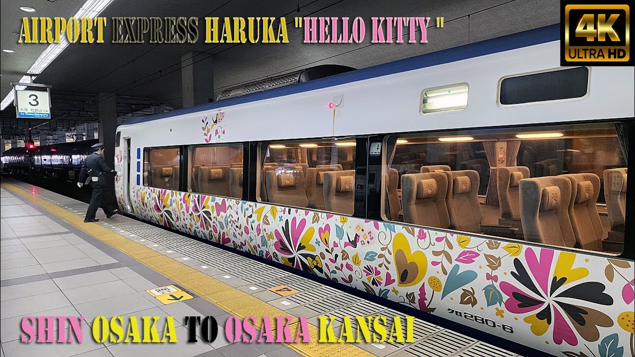 🇯🇵 🚇Airport Express Haruka "Hello Kitty " Train ride: Shin Osaka to ...