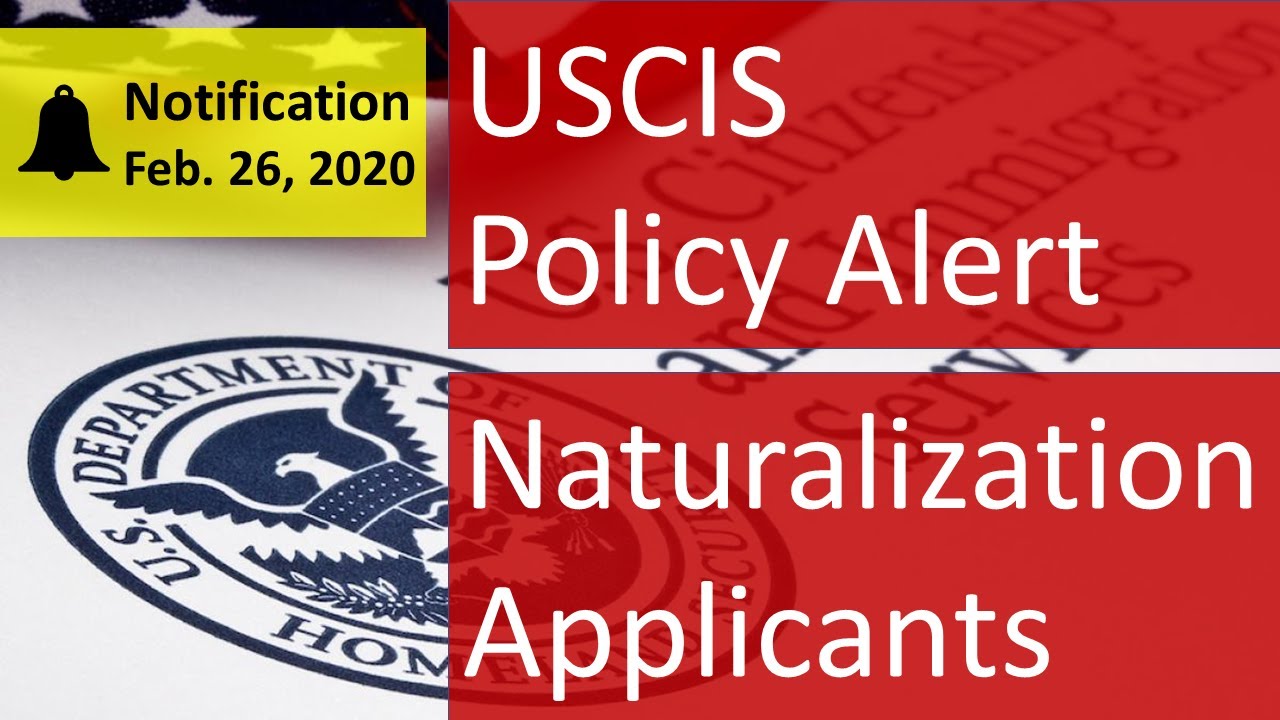 USCIS News Alert Feb. 26, 2020 - YouTube