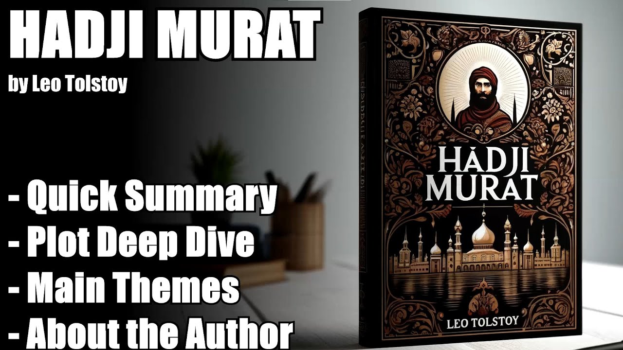 "Hadji Murat" by Leo Tolstoy - Book Summary - YouTube