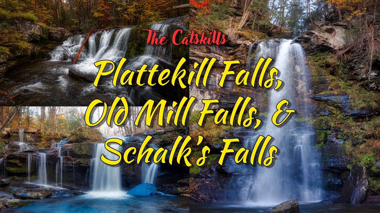 Plattekill Falls, Old Mill Falls, and Schalk's Falls in the Catskills ...