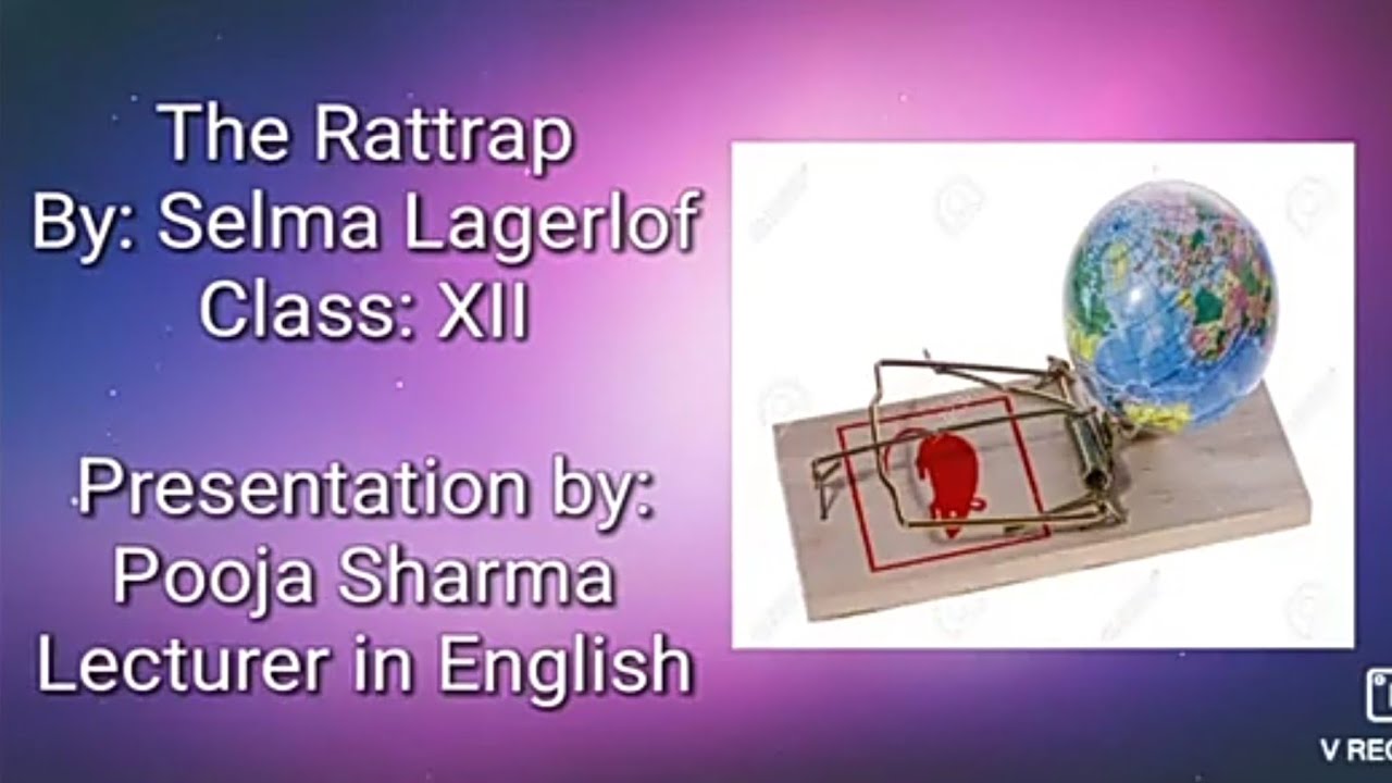 The Rattrap Class:XII Detailed explanation by Pooja Sharma - YouTube