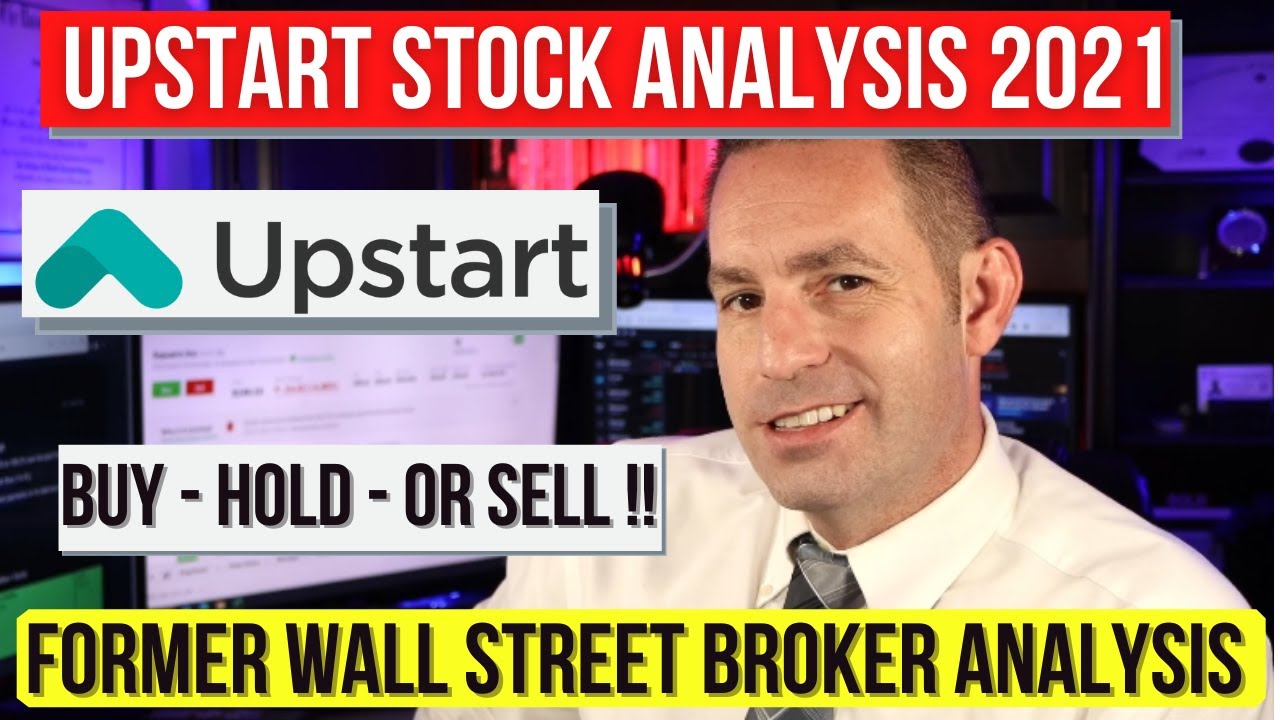 Upstart Holdings Stock Analysis - Buy Hold or Sell - UPST Stock ...