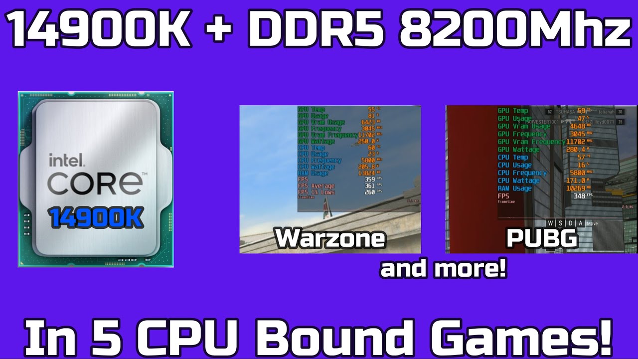 14900K + DDR5 8200Mhz Versus CPU Bound Games! - YouTube