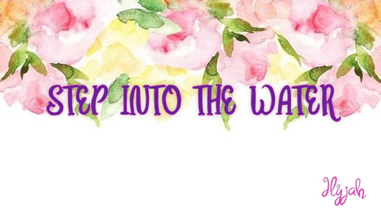 Step Into the Water | Lyric Video | Solo | Low Pitch - YouTube
