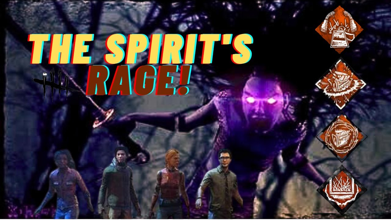 The Spirit's Rage | Dead By Daylight | DBD - YouTube