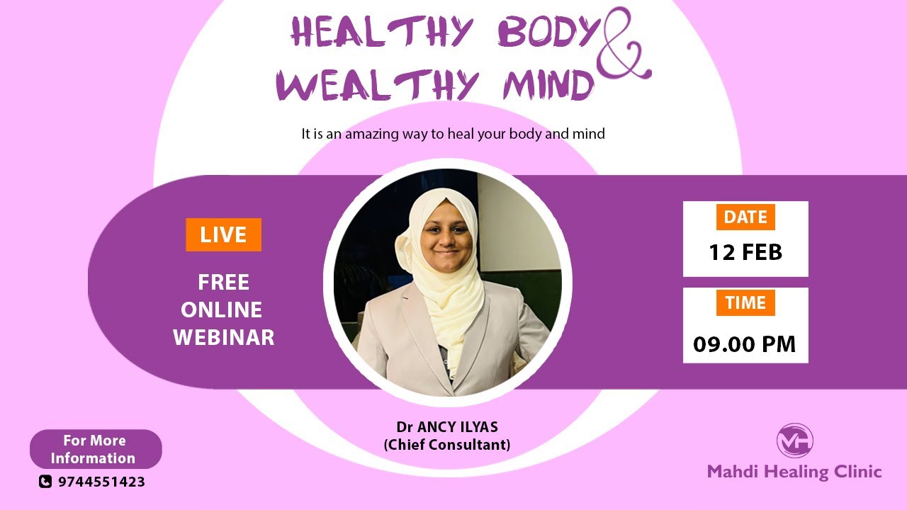 Healthy Body & Wealthy Mind-free webinar | DR. ANCY ILYAS | 12 Feb 2024 @MahdiHealing - YouTube