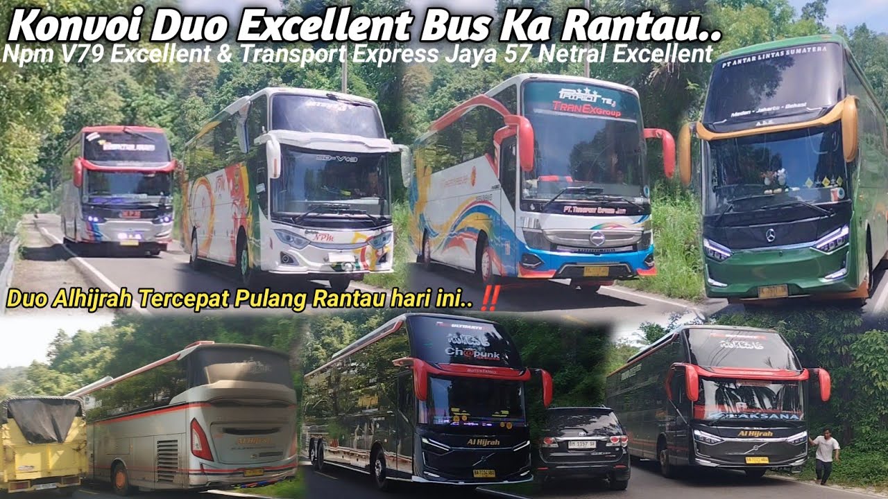 Duo Bus Excellent Family ka Rantau‼️Joss..Duo Bus Alhijrah Tercpat hari ini Pulang Rantau ...