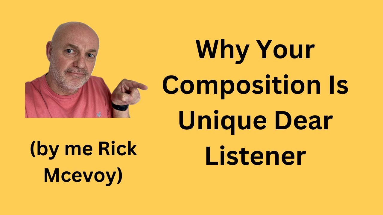 Why Your Composition Is Unique Dear Listener - YouTube