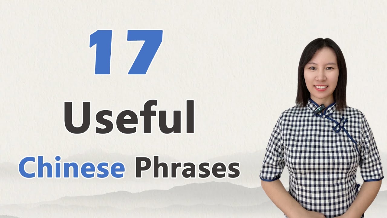 17 Useful Chinese Phrases you need every day - YouTube
