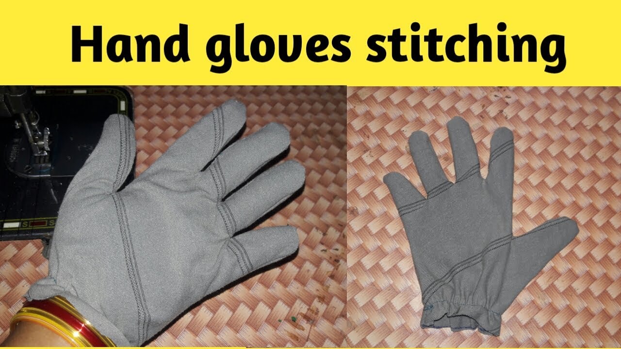 Hand Gloves Cutting And Stitching How To Make Gloves At Home Verry Hand Gloves Cutting And Stitching How To Make Gloves At Home Verry