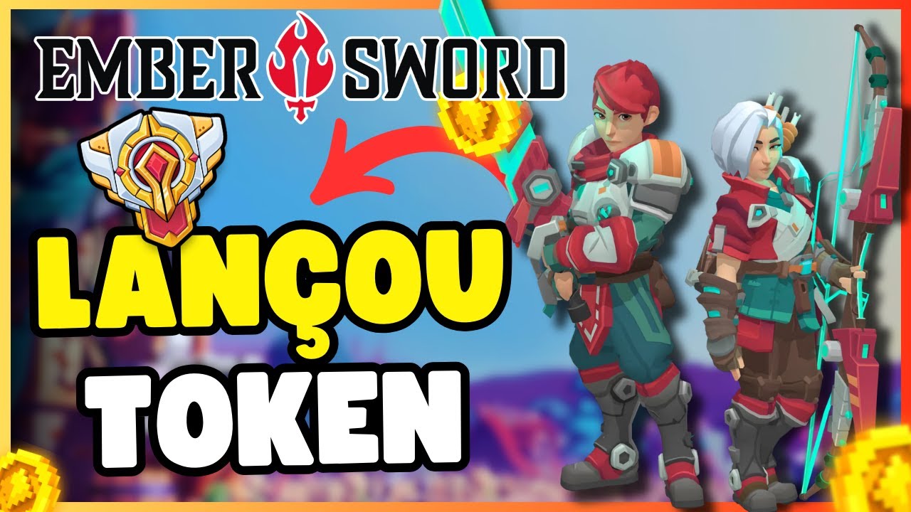 EMBER SWORD TOKEN FOI LANÇADO OFICIALMENTE - YouTube