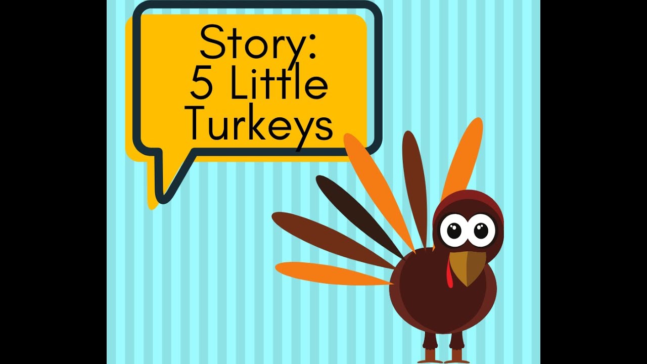 5 Little Turkeys - YouTube