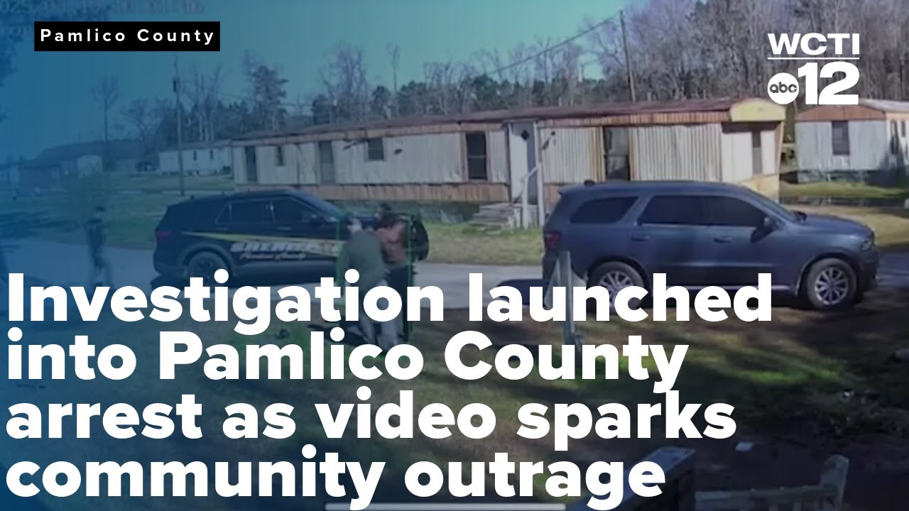 Investigation launched into Pamlico County arrest as video sparks ...