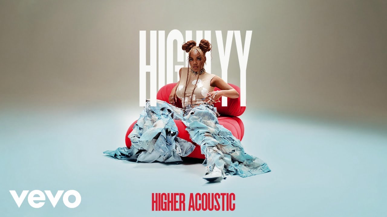 Highlyy - Higher (C’est la vie) (Acoustic / Visualiser) - YouTube