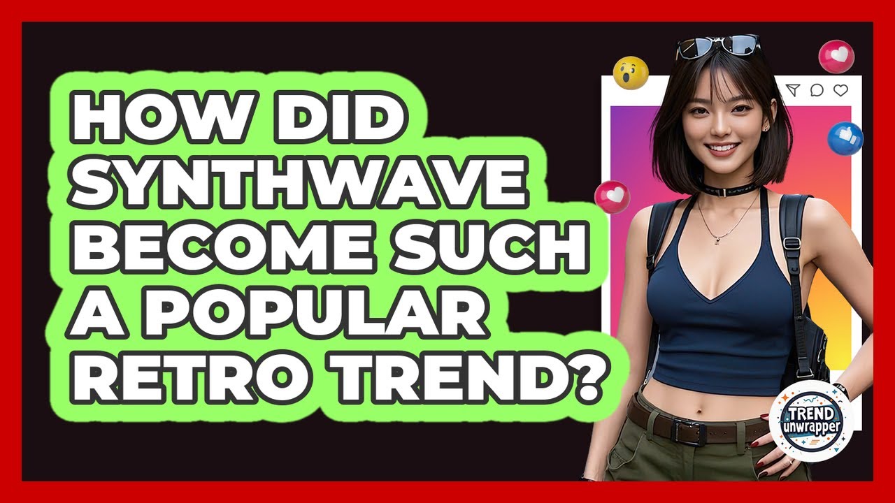 How Did Synthwave Become Such A Popular Retro Trend? - Trend Unwrapper ...