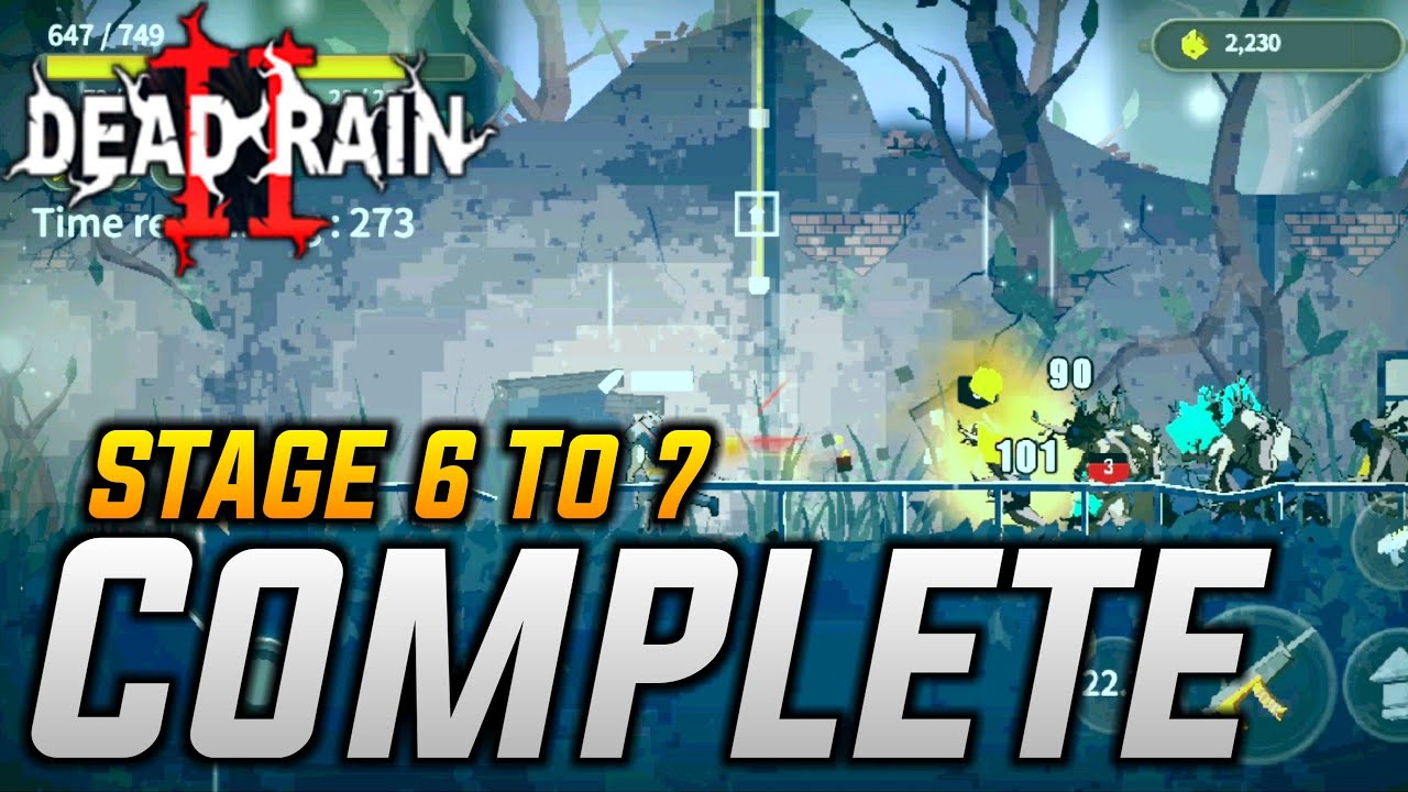 STAGE 6 TO 7 COMPLETE | DEAD RAIN 2 | Judge Gaming - YouTube