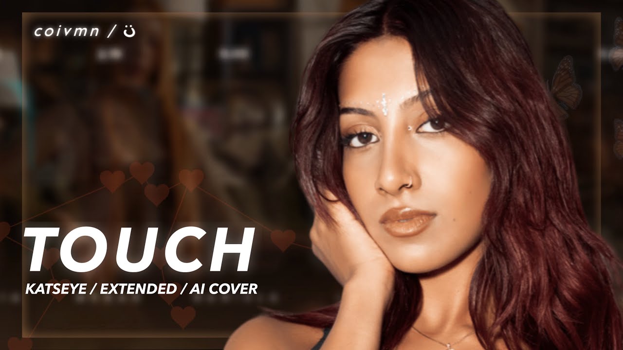 extending KATSEYE’s ‘Touch’ using AI (Line Distribution / Extended ...