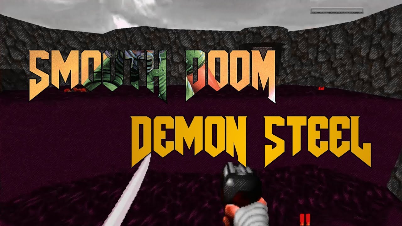 Smooth Doom | Demon Steele (19/02/19) - YouTube