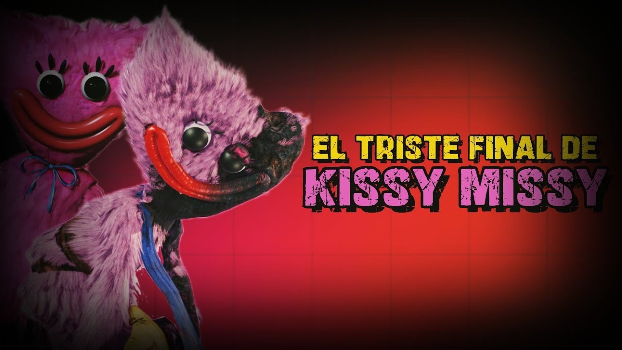La Verdadera Historia de Kissy Missy ¡Te Sorprenderá! 😯 (El Analista ...