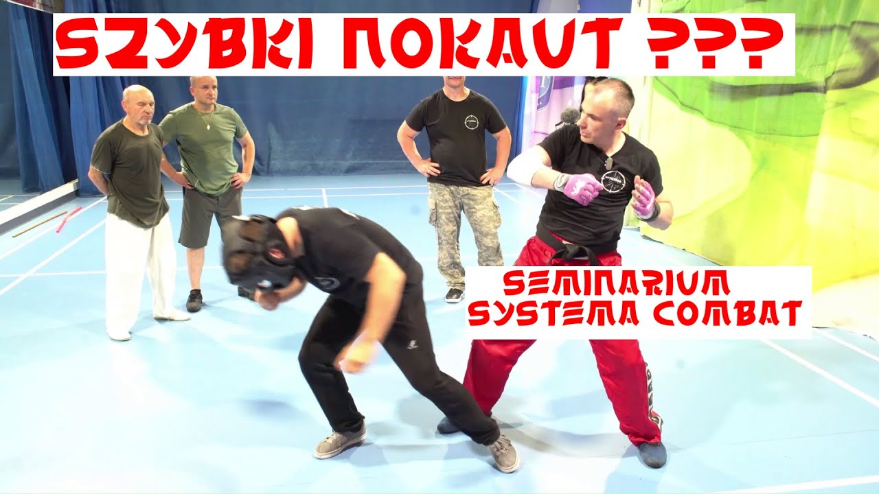 Szybki Nokaut ? Tajemnica szybkości uderzeń Mistrzów - Seminarium Systema Combat . - YouTube